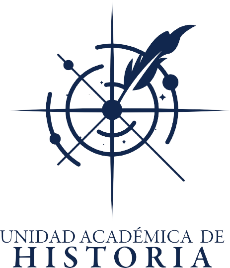 Historia de la Unidad – UNIDAD ACADÉMICA DE HISTORIA Historia de la Unidad – UNIDAD ACADÉMICA DE HISTORIA